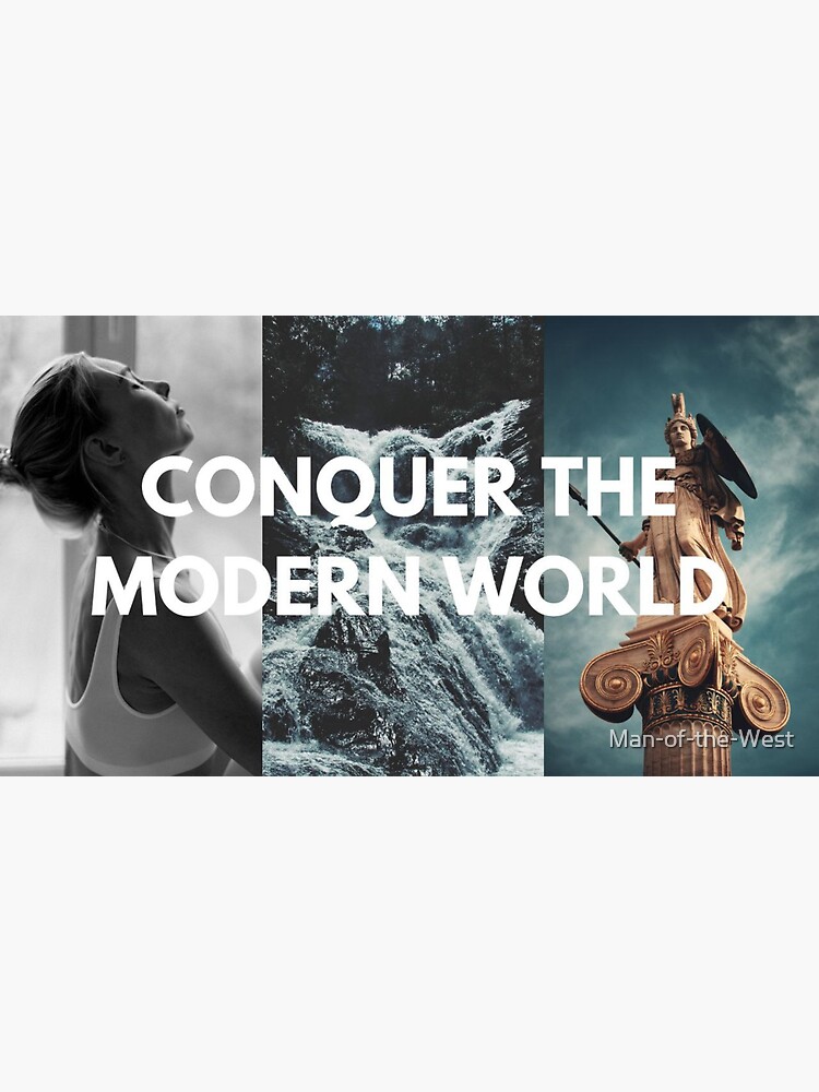 "Conquer the Modern World" Sticker for Sale by Man-of-the-West | Redbubble