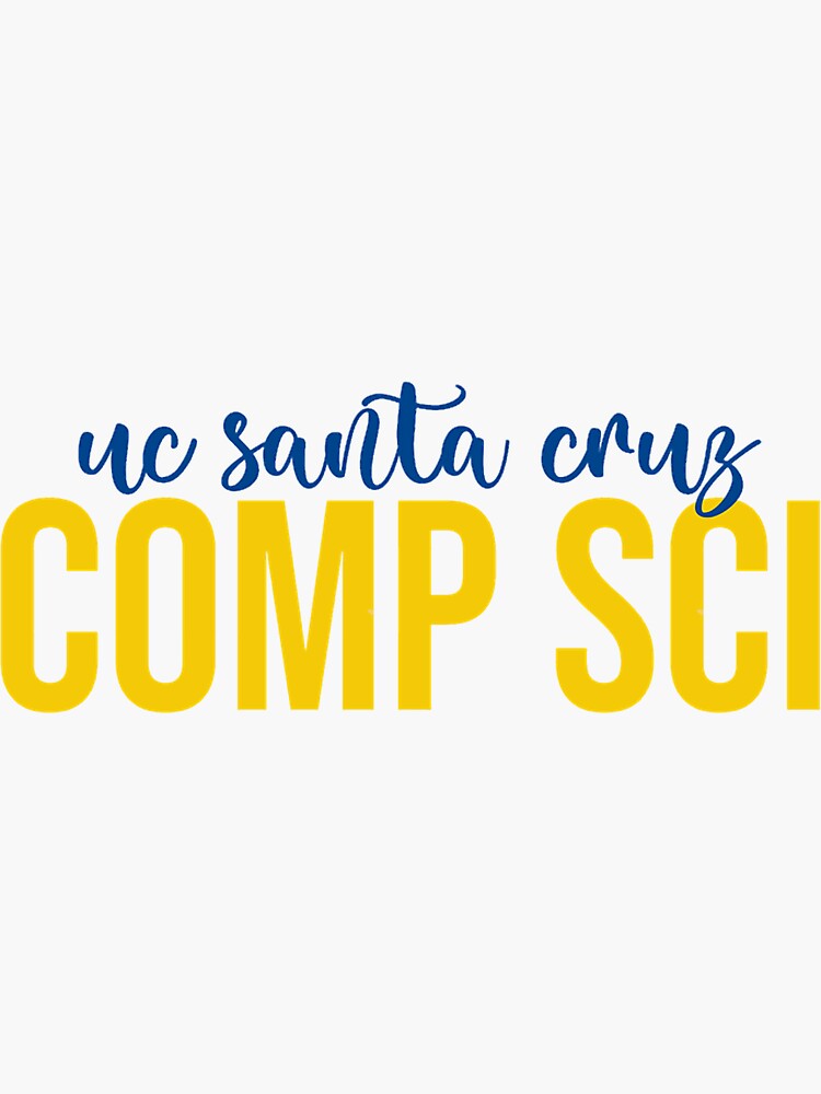 "ucsc comp sci - tall and cursive" Sticker for Sale by fasterity ...
