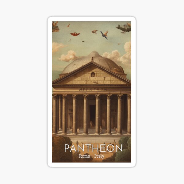 "A Vintage Poster of the Pantheon in Rome" Sticker for Sale by ...