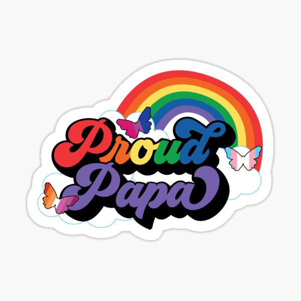 "Proud Papa, Celebrate Pride Month with LGBTQ Pride, Trans Pride ...