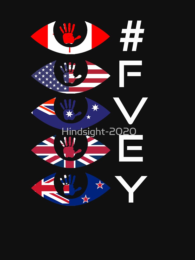 "#TeamPatriot - FVEY Five Eyes Signals Intelligence. " T-shirt for Sale ...