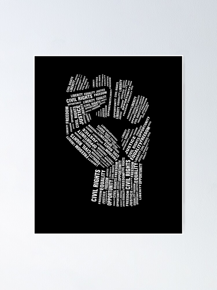 "Civil Rights Fist" Poster by TeeTimeGuys | Redbubble