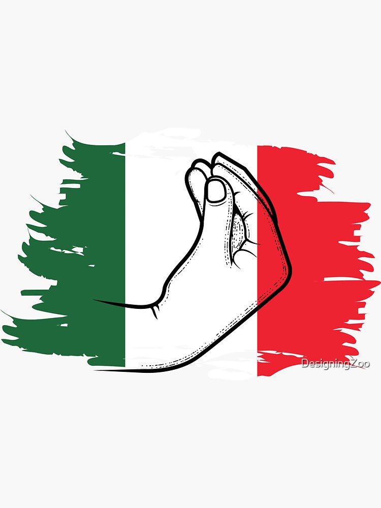 "Italian Hand Gesture Sign Language Funny Italy Flag" Sticker for Sale ...