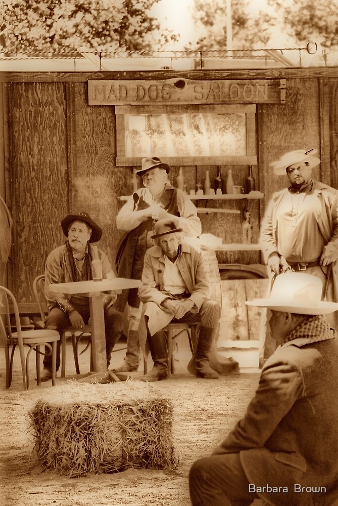 "Happy Hour in the Old West" by Barbara Brown | Redbubble