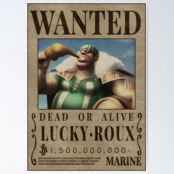 "One Piece Lucky Roux Wanted Lucky Roo wanted poster" Poster for Sale ...