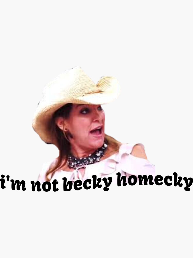 "I'm Not Becky Homecky Jill Dance Moms" Sticker for Sale by megans2000 ...