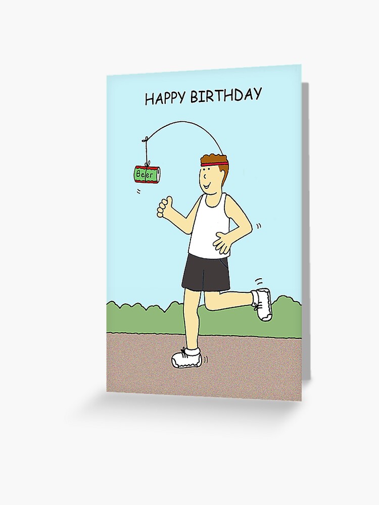 " Birthday to Male Runner Humour" Greeting Card for Sale by KateTaylor ...