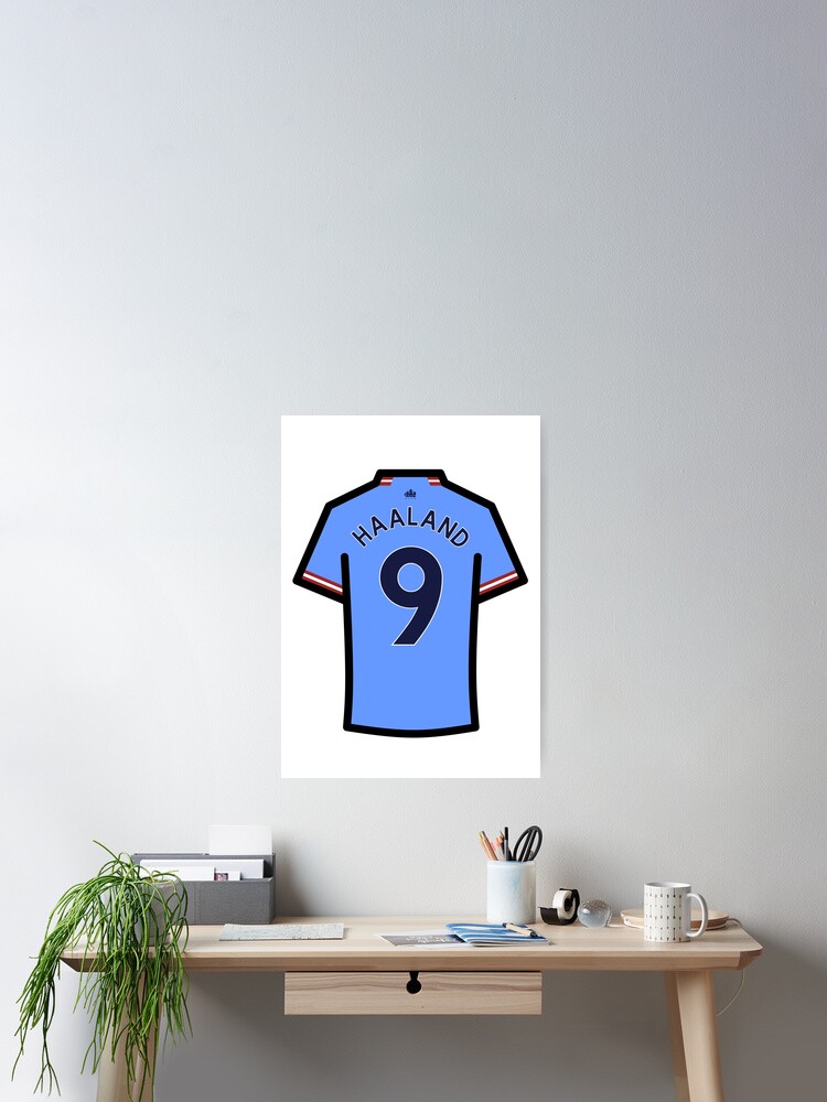 "Haaland #9 MC Sky Blues Football Jersey" Poster for Sale by Millustgfx | Redbubble