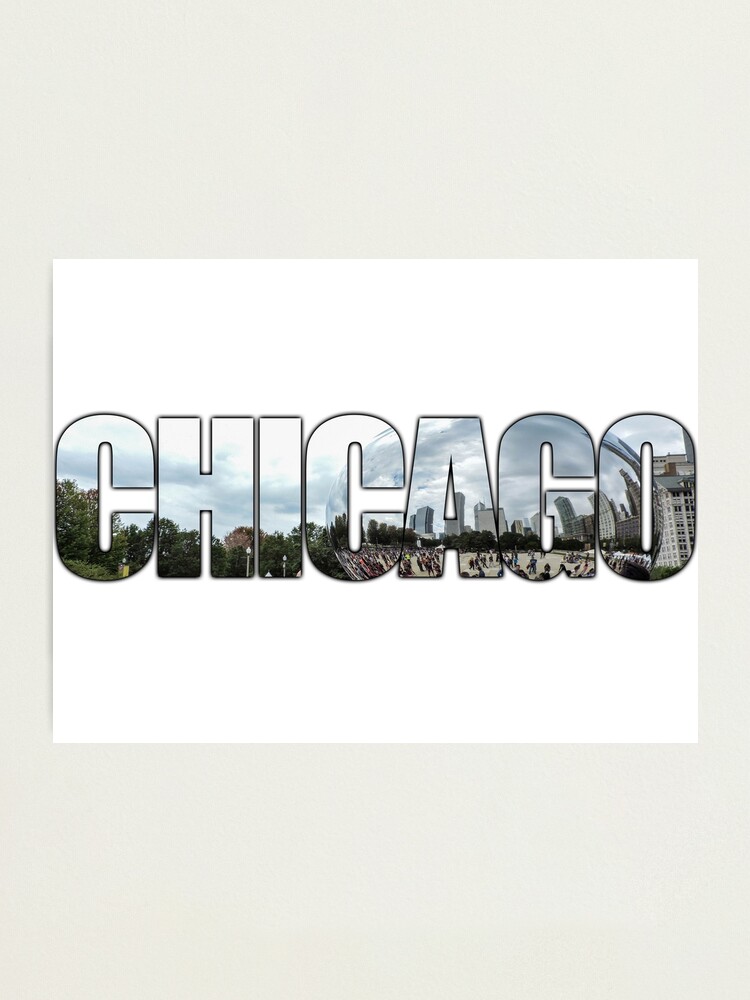 "Chicago - Word Art" Photographic Print by bazille | Redbubble