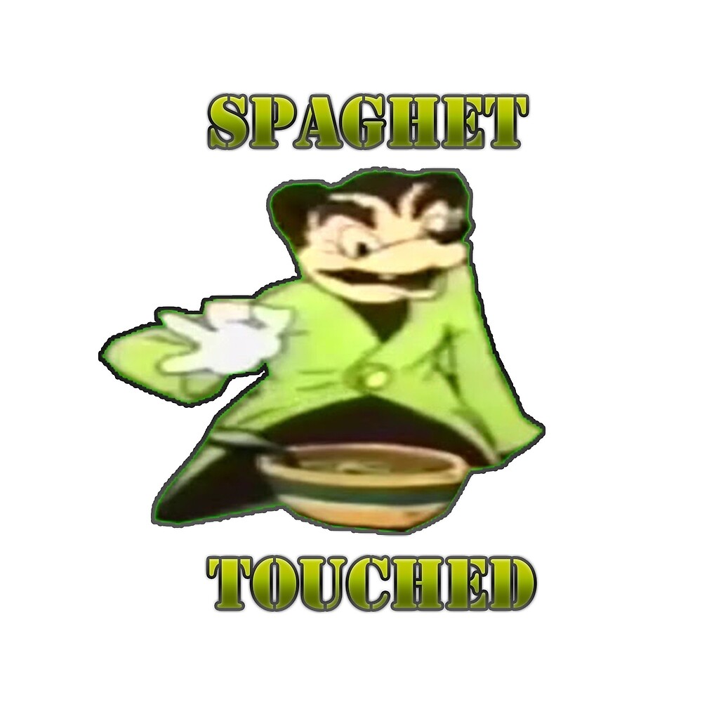 "SPAGHET MEME" by Aternalyss28 | Redbubble