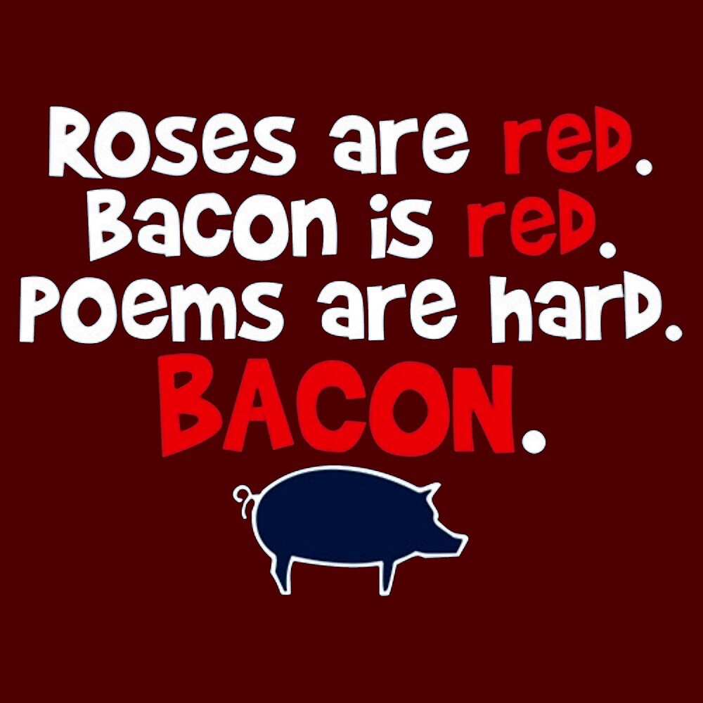 "BACON POEM" by HAUNTERSDEPOT | Redbubble