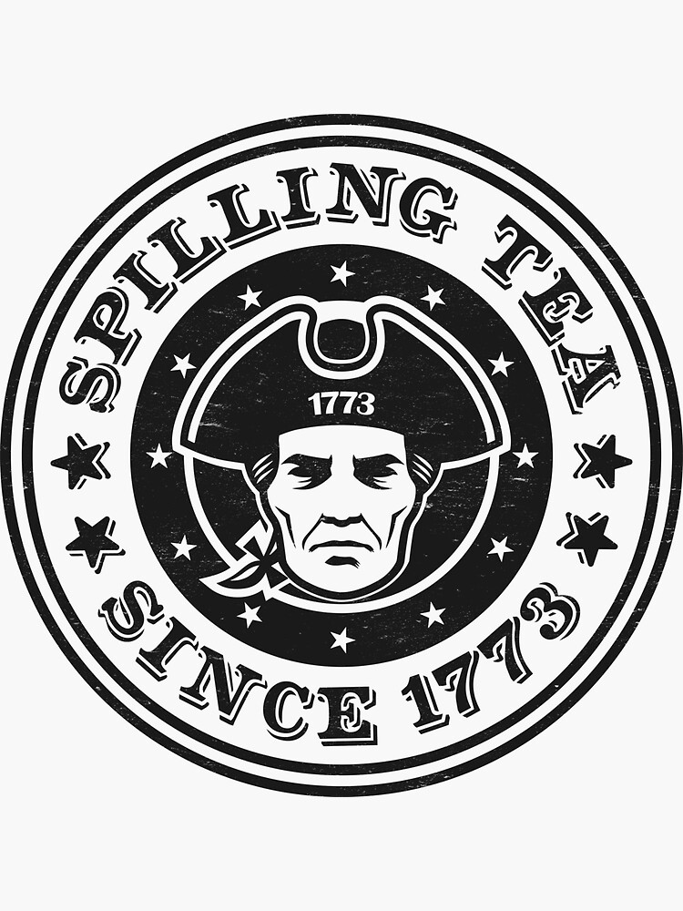"Funny Independence Day Colonial Patriot: Spilling Tea Since 1773 ...