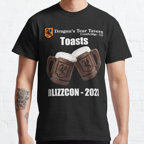 "Dragon's Tear Tavern - Blizzcon 2023" Classic T-Shirt for Sale by ...