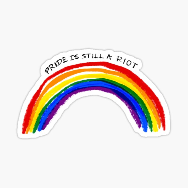 "Pride is still a riot - hand drawn rainbow" Sticker for Sale by cu-b3 ...