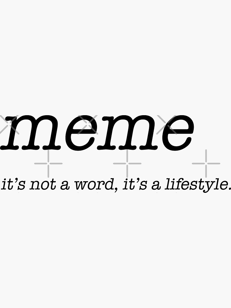 "Meme Definition" Sticker by fancyvoid | Redbubble