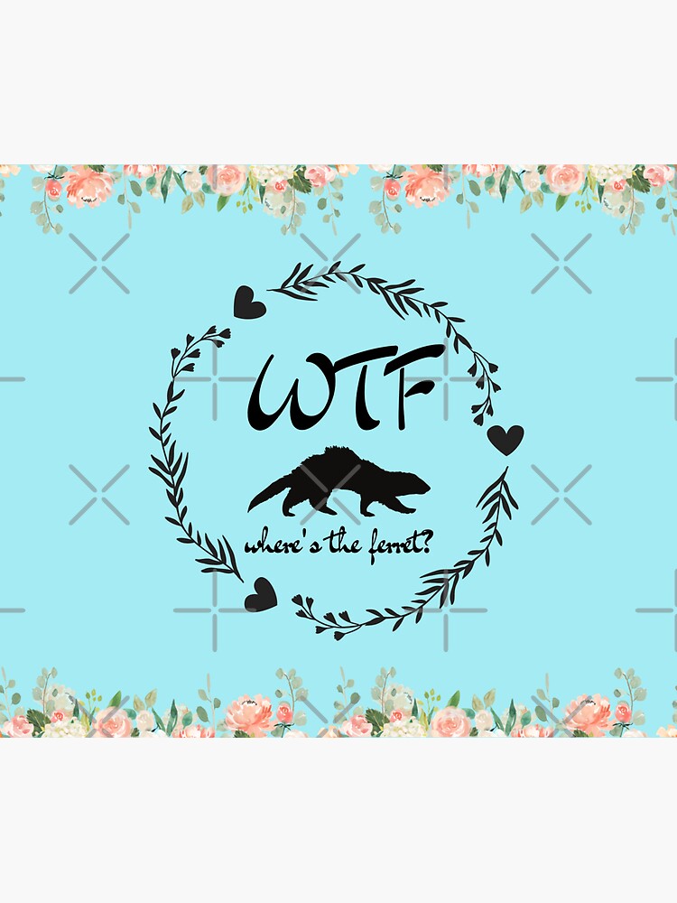 "WTF (Where's The Ferret?) Blue" Sticker for Sale by Basic-Blueberry ...