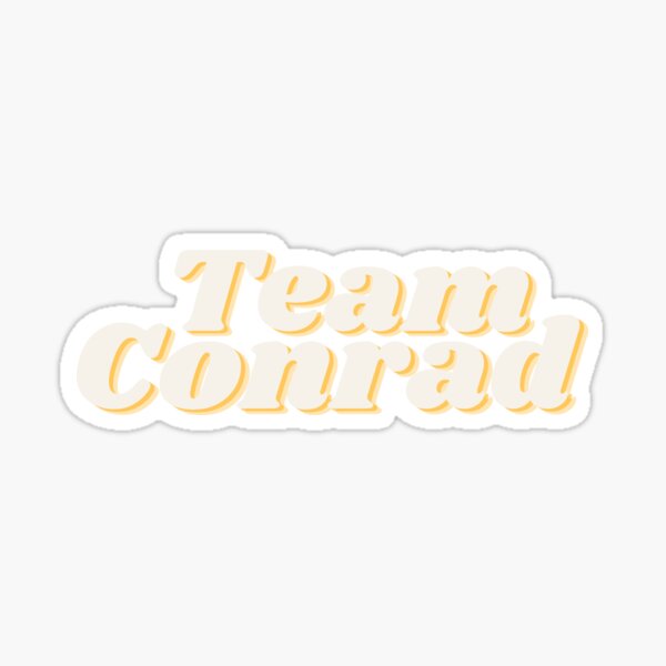 "Team Conrad" Sticker for Sale by Ryann Miller | Redbubble