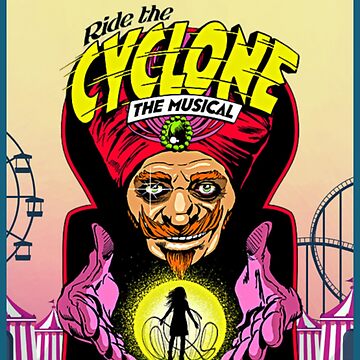 "Ride The Cyclone doe cyclone Ride The Cyclone the musical " Poster for ...