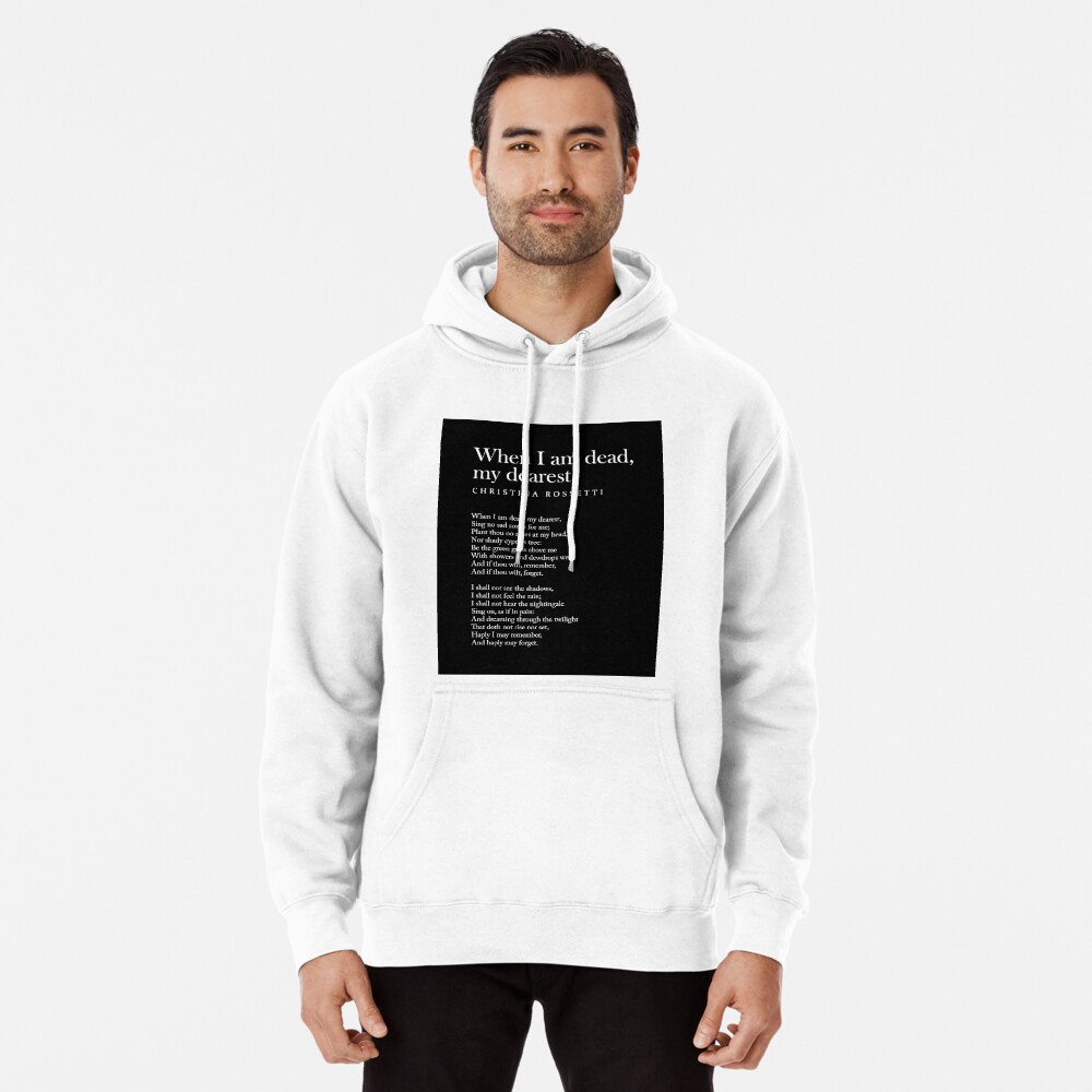 "When I am dead, my dearest, - Christina Rossetti Poem - Literature - Typography Print - Black ...