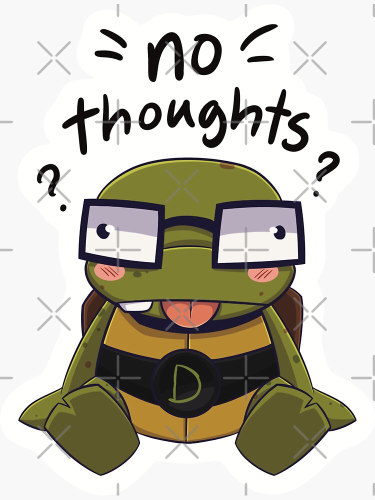 "No Thoughts (MM Donnie Sticker)" Sticker for Sale by NoodlesandToonz ...