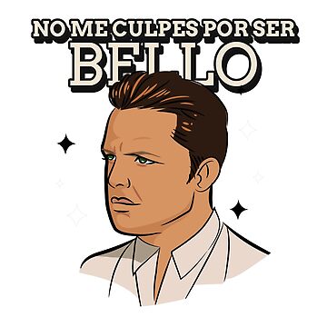 Pegatina con la obra «Luis miguel No Me Culpes Por Ser Bello» de ...
