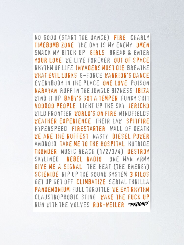 "The Prodigy Song Titles" Poster for Sale by djdjk | Redbubble