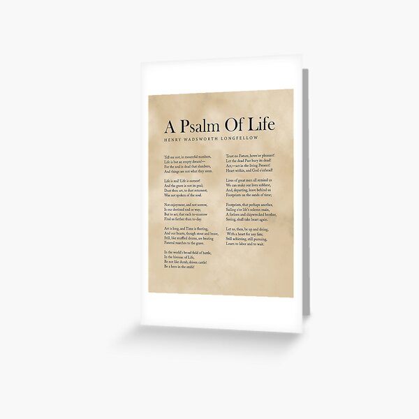 "A Psalm Of Life - Henry Wadsworth Longfellow Poem - Literature ...