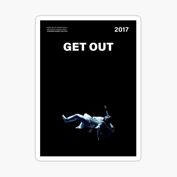 "GET OUT // minimal movie poster" Sticker for Sale by 33ll | Redbubble