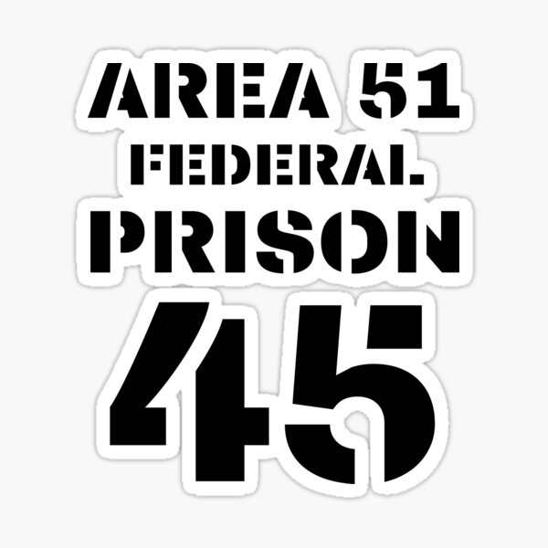 "Donald Trump Arrested. Federal Prison 45. Funny Political Meme, Quote ...
