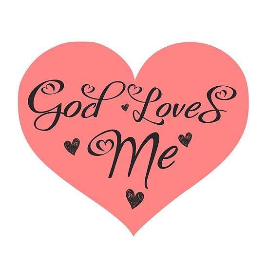 "God Loves Me - Love Heart" Posters by OurLordsLove | Redbubble