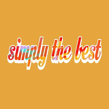 "Simply the best" Sticker for Sale by ManikRaja | Redbubble
