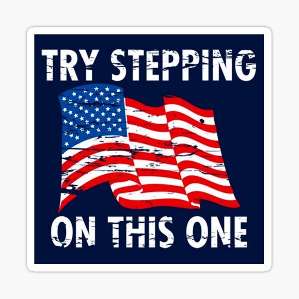 "TRY STEPPING ON THIS ONE!" Sticker for Sale by HAUNTERSDEPOT | Redbubble