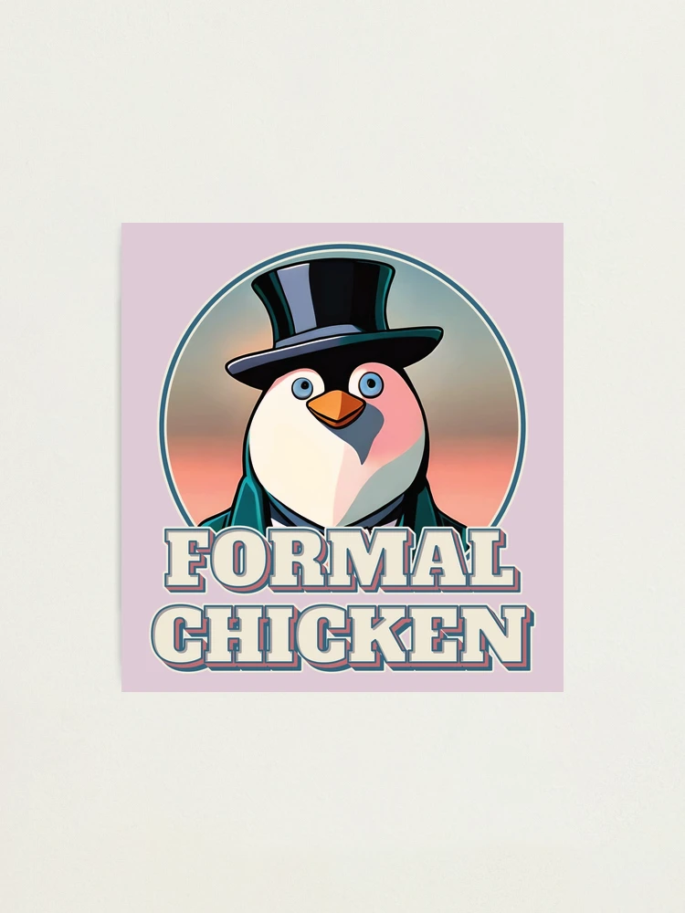 Formal Chicken Memes