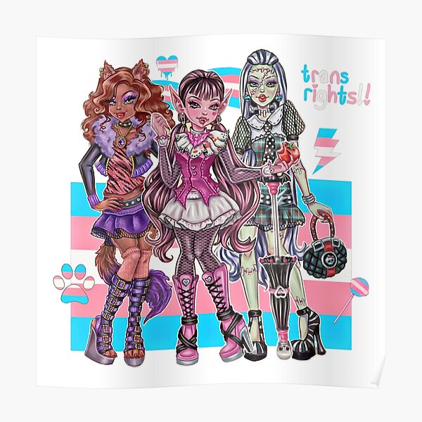 "MONSTER HIGH TRANS" Poster for Sale by ARTRAVESHOP | Redbubble