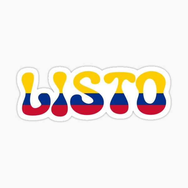 "Listo Colombia " Sticker for Sale by Latinoladas | Redbubble