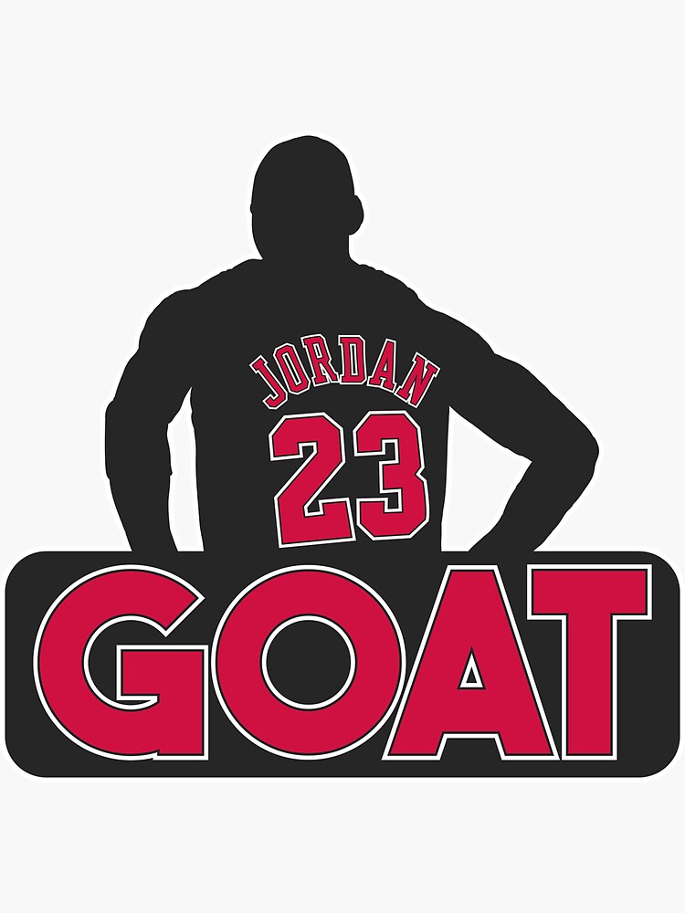 "Jordan GOAT" Sticker for Sale by CaloyAurellano | Redbubble