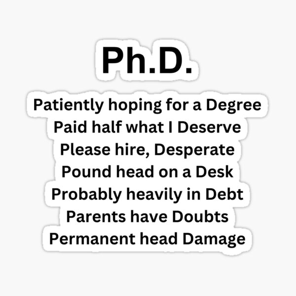 "Funny Ph.D Definition Design for Graduates of Doctor of Philosophy ...