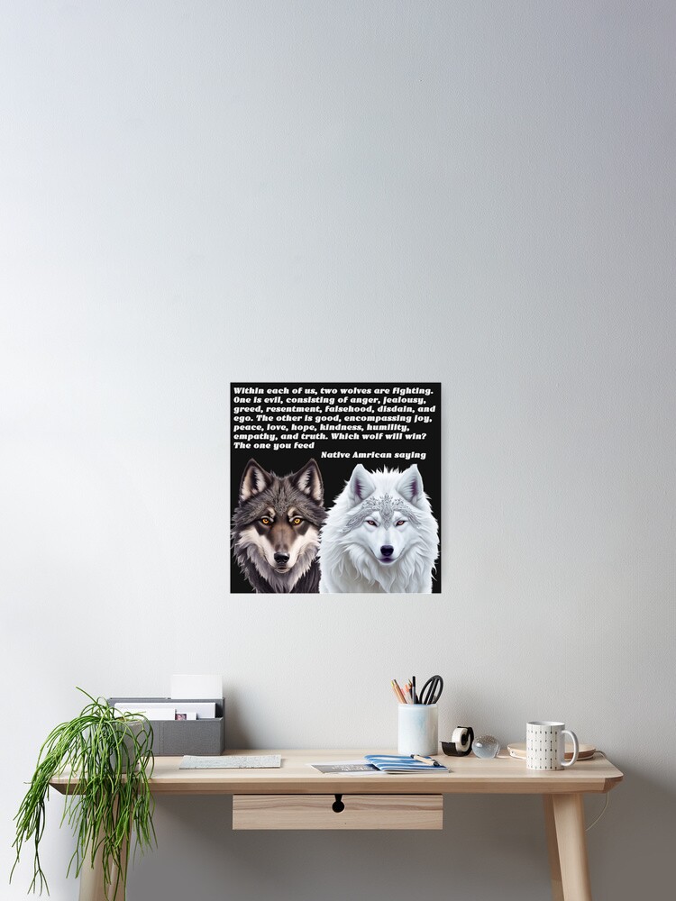 "Two Wolves Within - Good vs. Evil Inspirational Design" Poster for ...