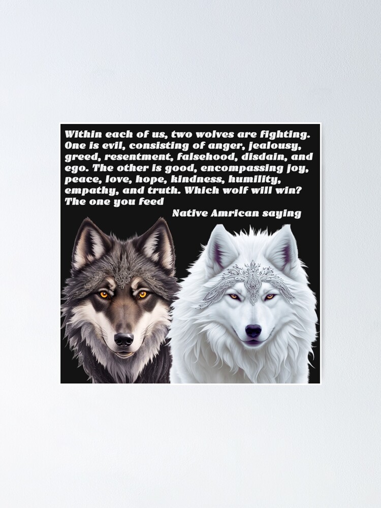 "Two Wolves Within - Good vs. Evil Inspirational Design" Poster for ...