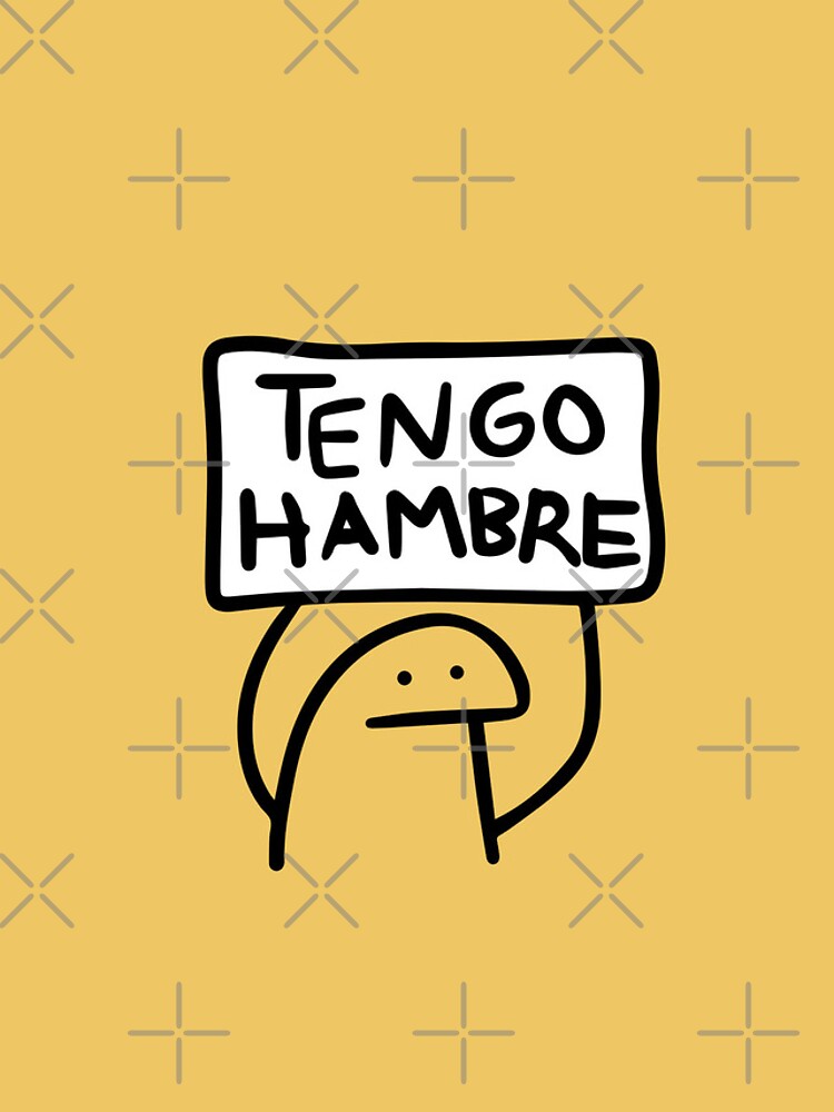 Tengo Hambre Memes