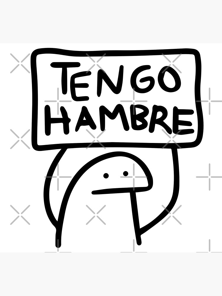 Tengo Hambre Memes