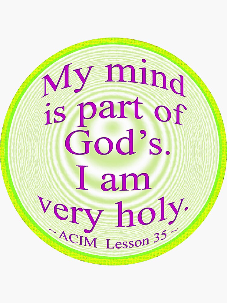 "ACIM - Lesson 35" Sticker by ACIM-LOVE | Redbubble