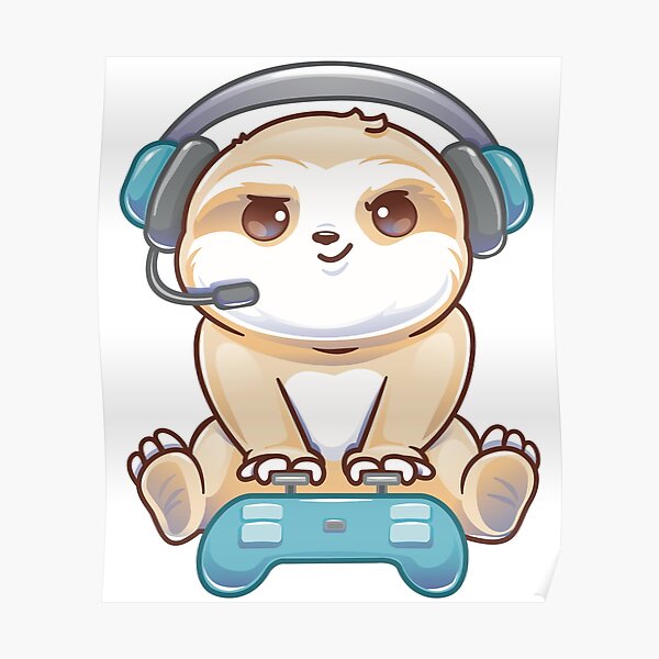 "Gamer Sloth Gaming Video Game player " Poster for Sale by pablomendoza ...