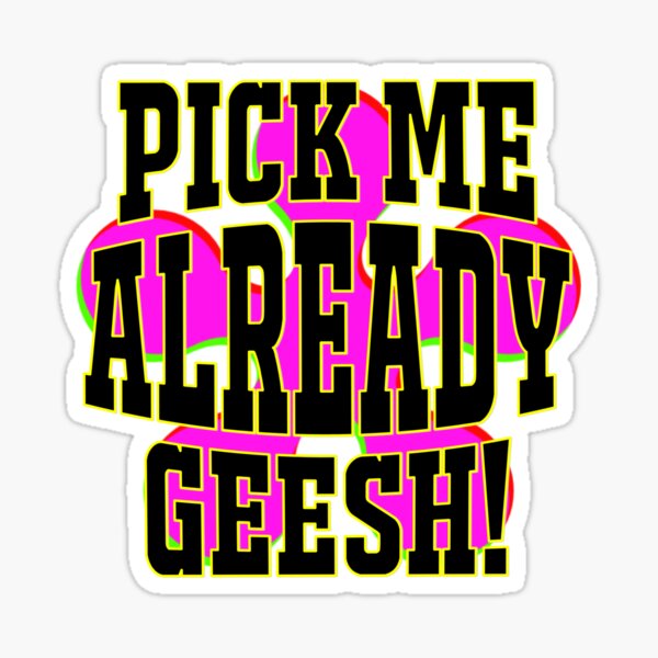 "TV Game Show - TPIR (The Price Is...) Pick Me Already Geesh!" Sticker ...