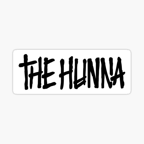 "The Hunna Band" Sticker for Sale by Inkmagnet | Redbubble