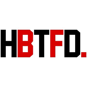 "hbtfd" Sticker for Sale by samanthaedelman | Redbubble