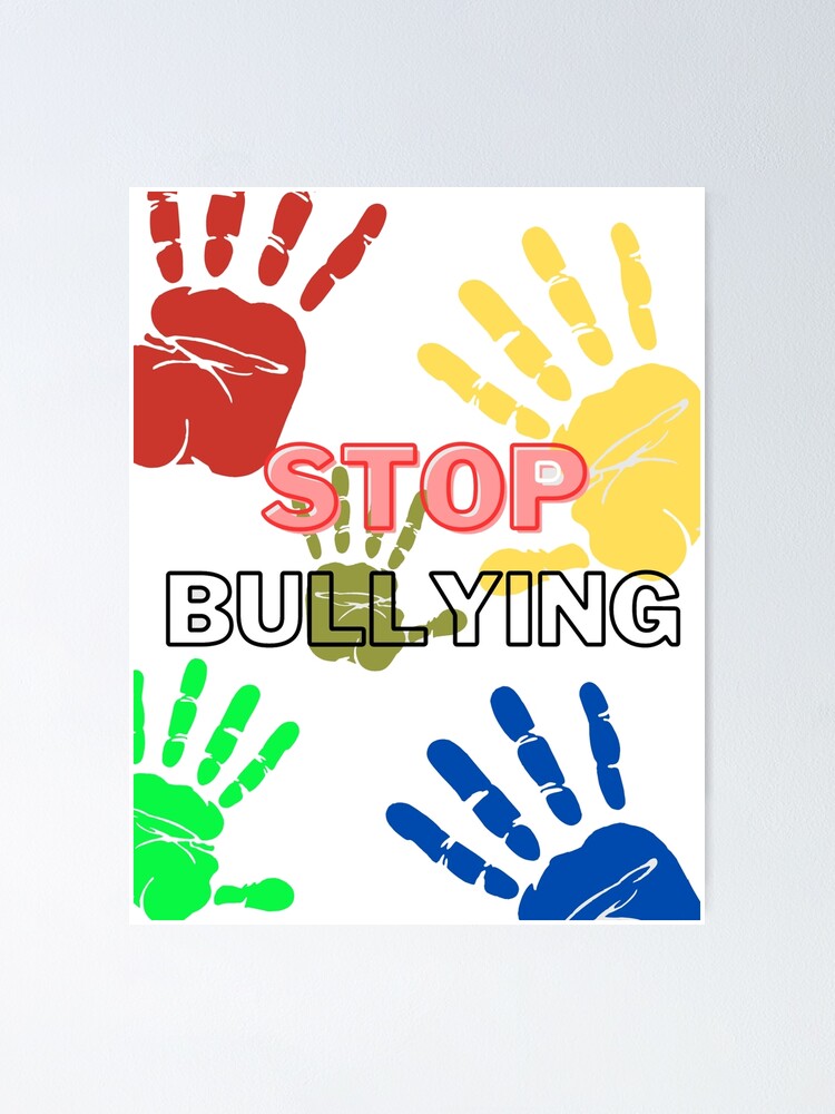 Stop Bullying Posters Ideas