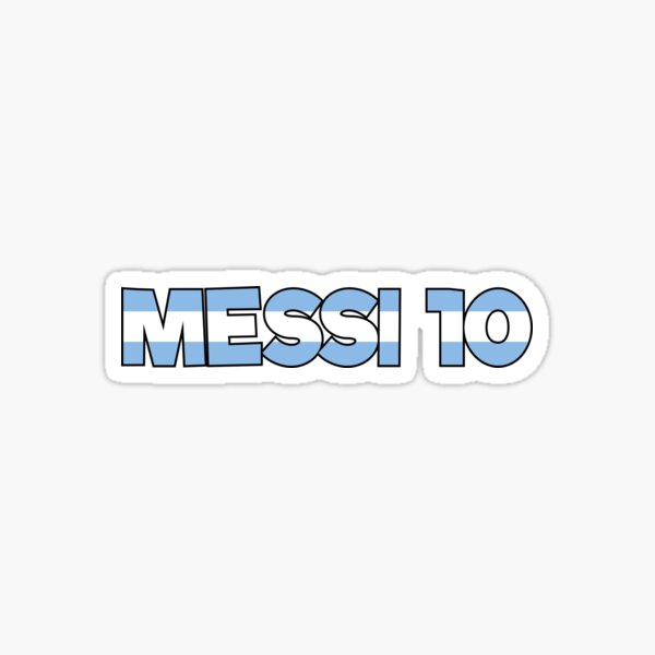 "Leo Messi 10 Argentina " Sticker for Sale by Latinoladas | Redbubble