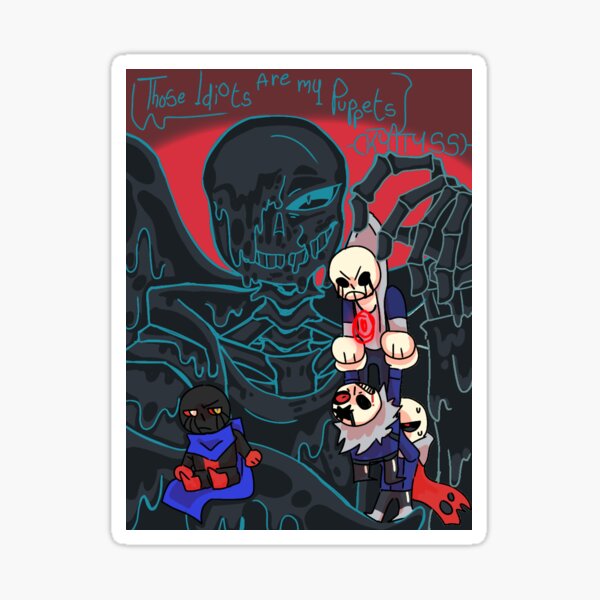 "Illustration of nightmare sans and his minions " Sticker by Kyttyss ...