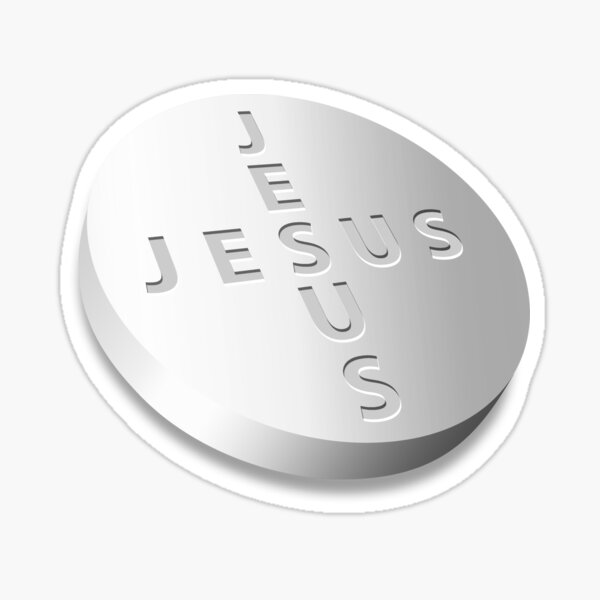 "Jesus Heals Sin Cures Death Pill " Sticker for Sale by 26-Characters ...